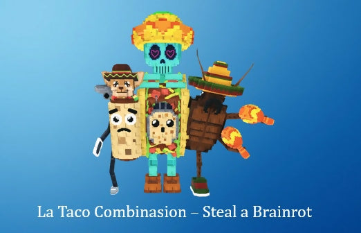 La Taco Combinasion GOLD Edition 🔥 813.7M/s Speed | Steal a Brainrot ...